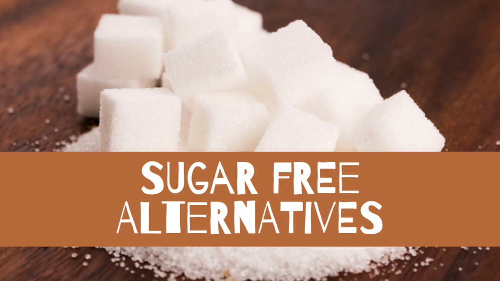 3 Sugar Free Alternatives | Life Strength & Health